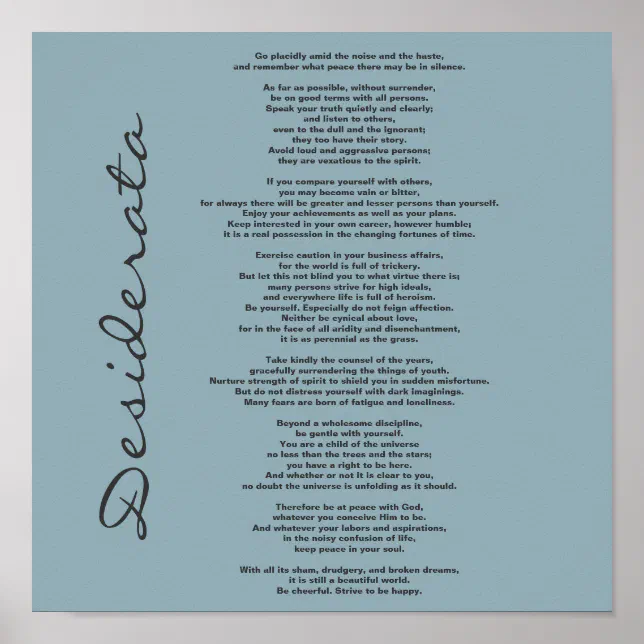 Desiderata Poster - Change Background Color | Zazzle