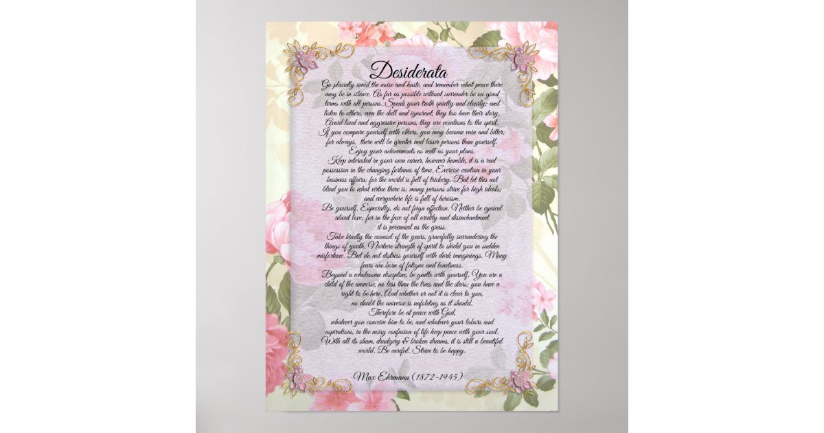 Desiderata, prose floral "desired things" by Max Poster | Zazzle