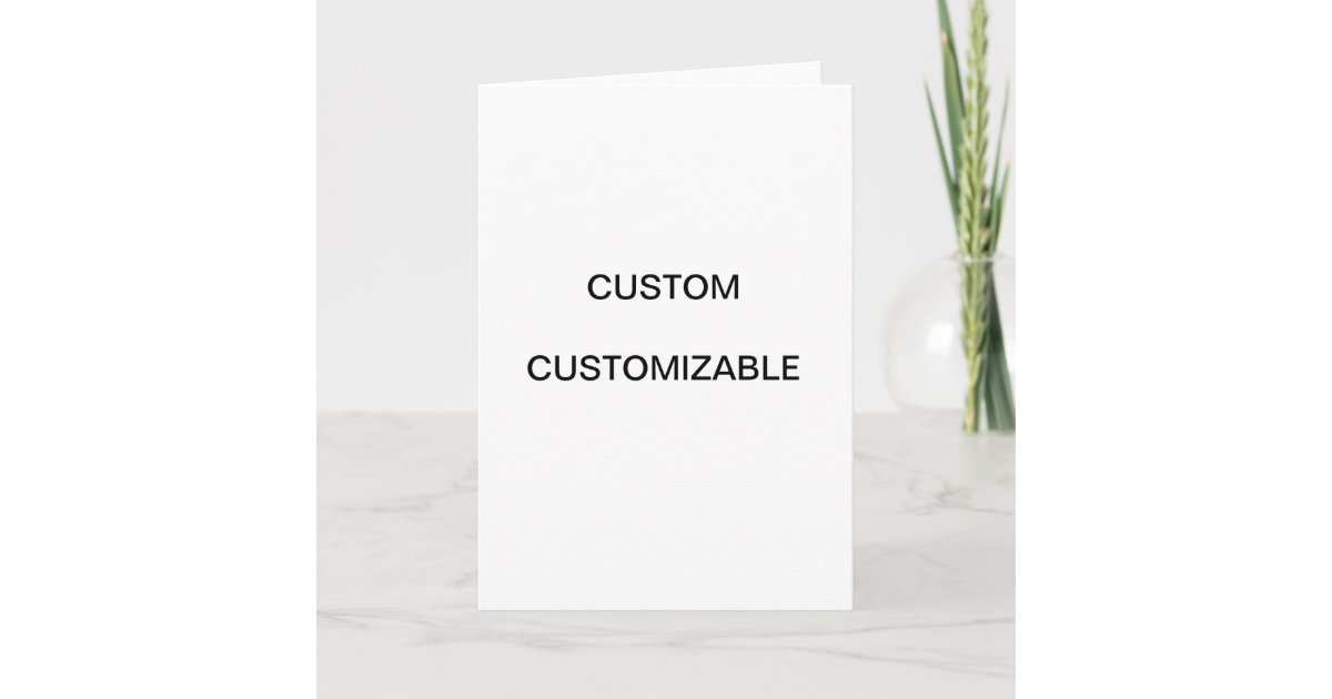 Design Custom Customize Blank Card | Zazzle