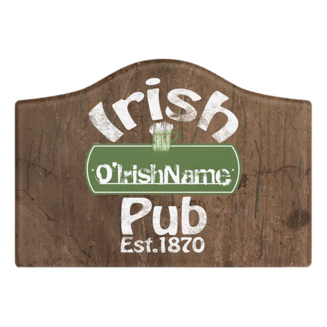Design Your Own Irish Pub Personalized Door Sign | Zazzle