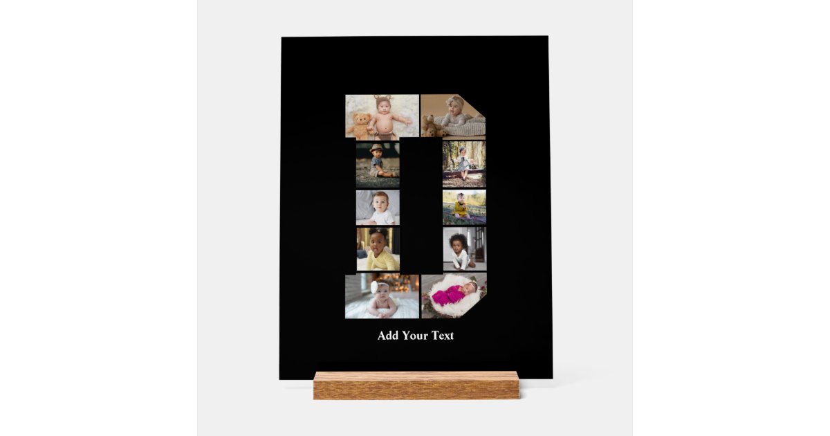 Design Your Own Letter D Photo Collage Acrylic Sign | Zazzle