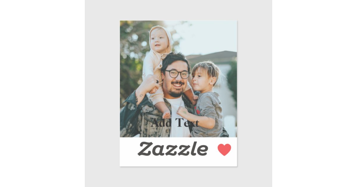 Design Your Own Personalized Photo Sticker | Zazzle