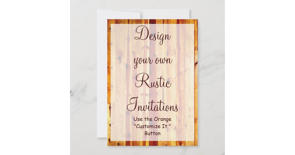 Design your Own Rustic Invitations Blank Template | Zazzle
