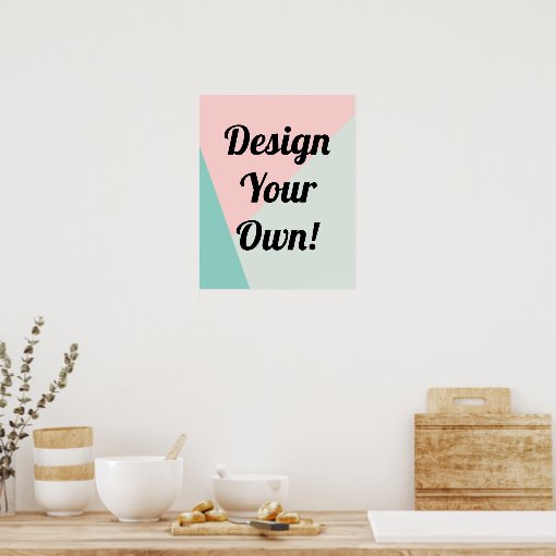 Design Your Personalized Gifts Poster | Zazzle