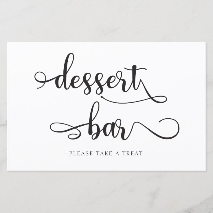 "Dessert Bar" Black White Calligraphy Wedding Sign | Zazzle
