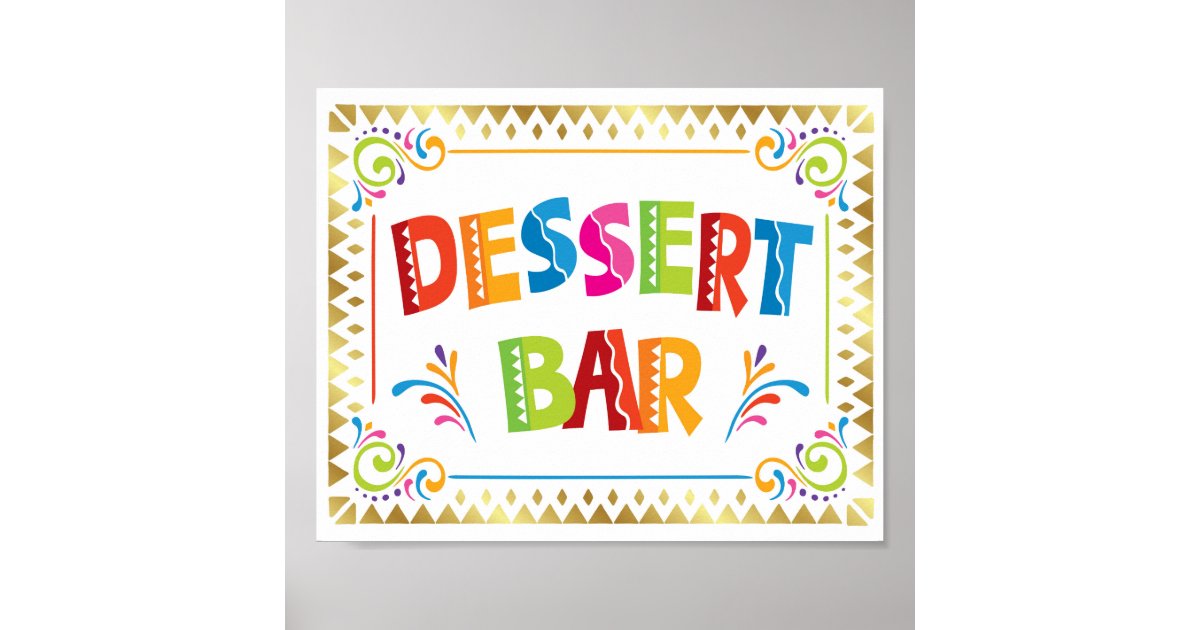 DESSERT PARTY Fiesta Party Sign Print | Zazzle