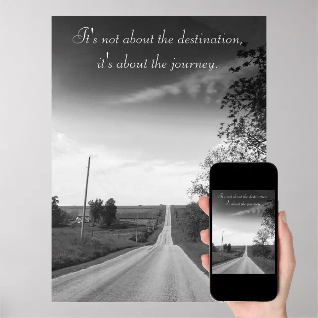 Destination, Journey Inspirational Quote Poster | Zazzle
