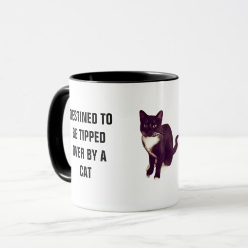 Destined To Be Tipped Over By Cat Mug | Zazzle