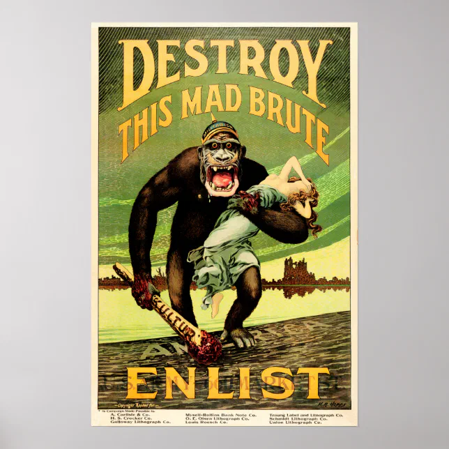 Destroy This Mad Brute Enlist World War Propaganda Poster | Zazzle