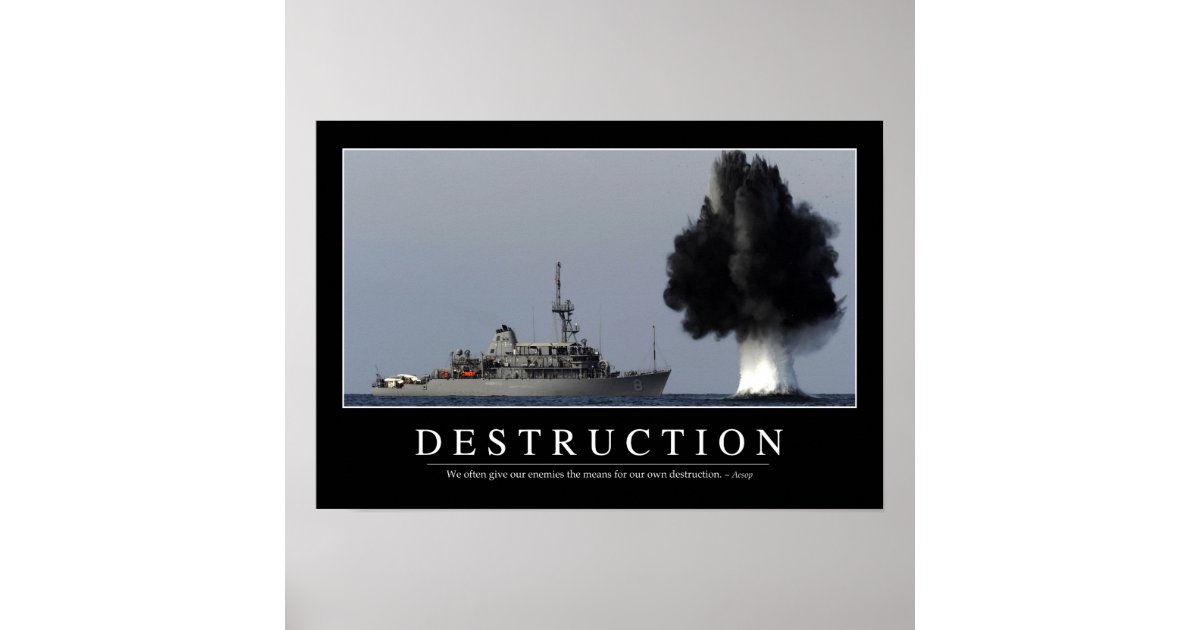 Destruction: Inspirational Quote 1 Poster | Zazzle