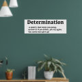 Determination Poster | Zazzle