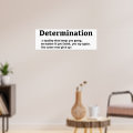 Determination Poster | Zazzle