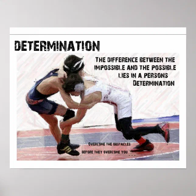 Determination - Wrestling Poster | Zazzle