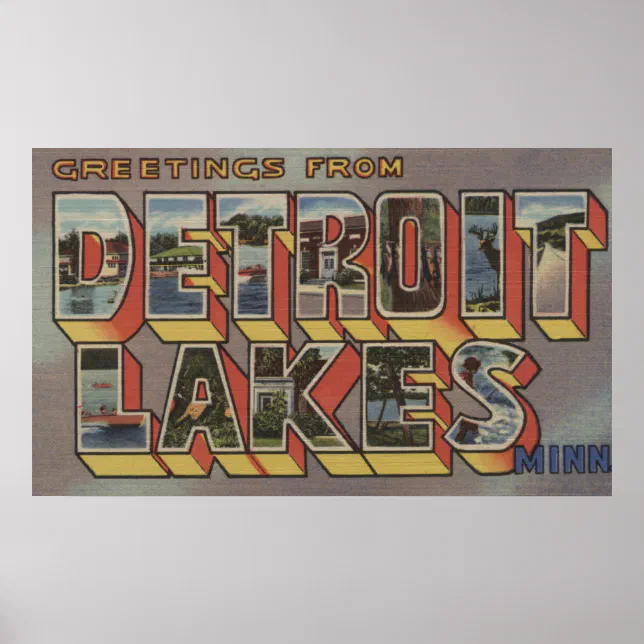 Detroit Lakes, Minnesota - Large Letter Scenes Poster | Zazzle
