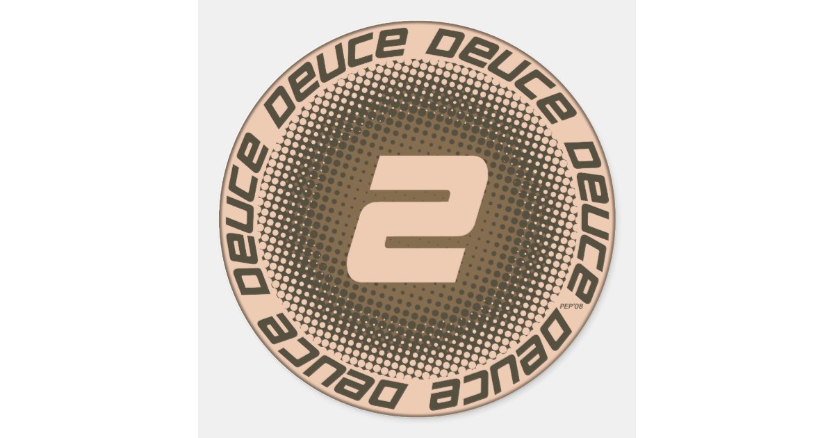 Deuce #1 classic round sticker | Zazzle