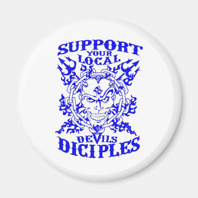 Devils Diciples MC - Support Magnet | Zazzle