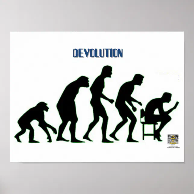DEVOLUTION - Modern Man's Descent Into... Poster | Zazzle