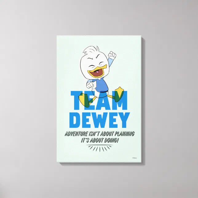 Dewey Duck | Team Dewey - Adventure Canvas Print | Zazzle