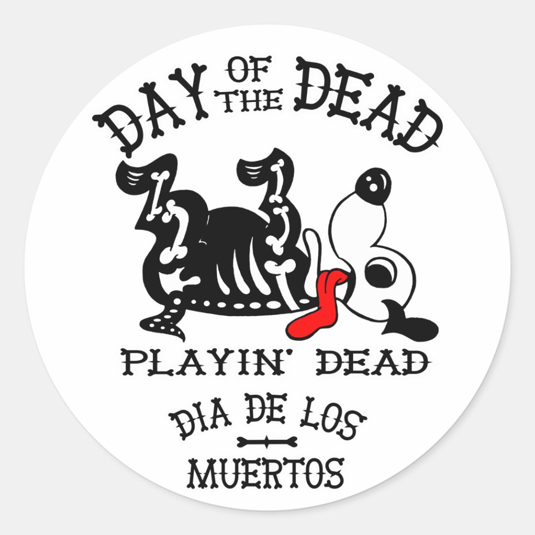 dia de los muertos playin dead dog sticker | Zazzle