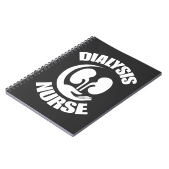 Dialysis Nurse Nephrology Technician Nursing Schoo Notebook | Zazzle
