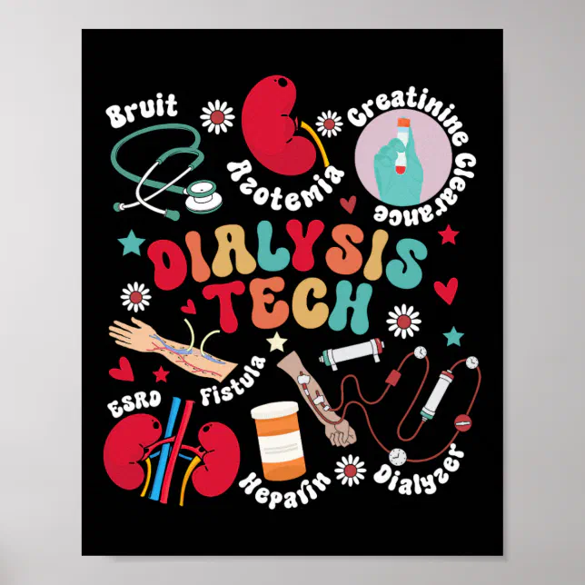 Dialysis Tech Dialysis Technician Appreciation Kid Poster | Zazzle
