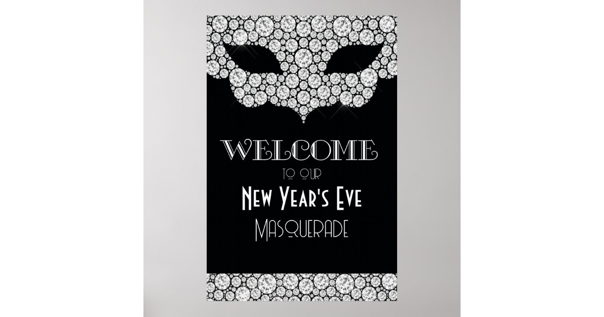 Diamond Masquerade New Year's Eve Welcome Sign | Zazzle