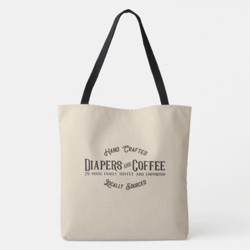 Diapers and Coffee Ironic Funny Retro Restaurant Tote Bag | Zazzle