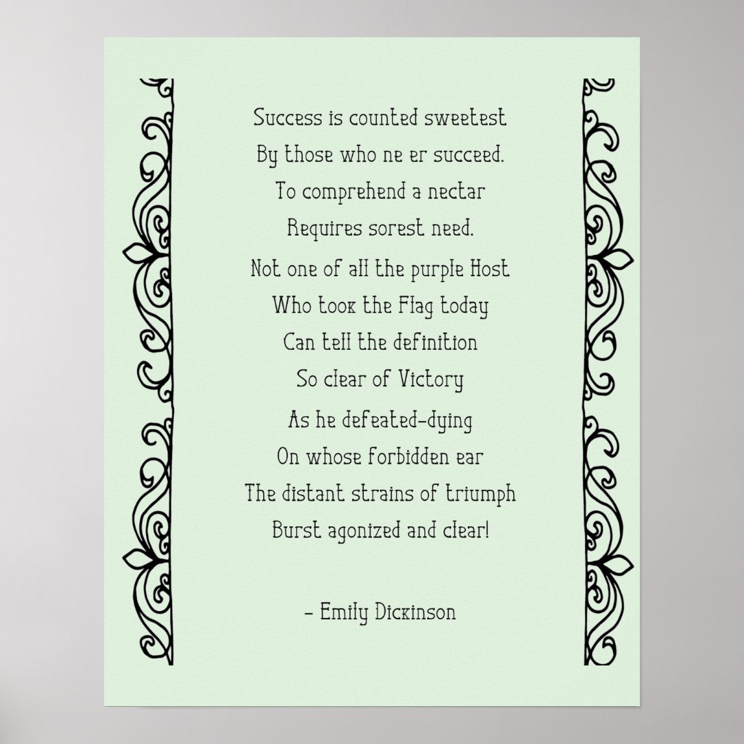 Dickinson's Success Counted Sweetest Poem Poster | Zazzle