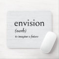 Dictionary Definition For ENVISION Mouse Pad | Zazzle