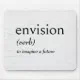 Dictionary Definition For ENVISION Mouse Pad | Zazzle
