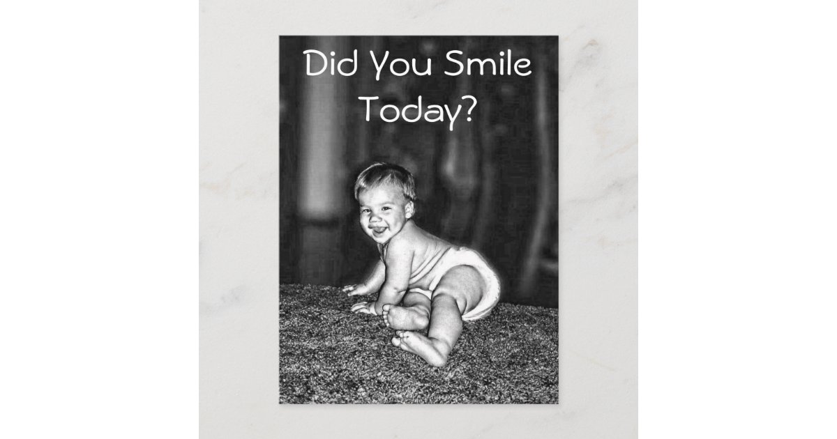 DID YOU SMILE TODAY? POSTCARD | Zazzle