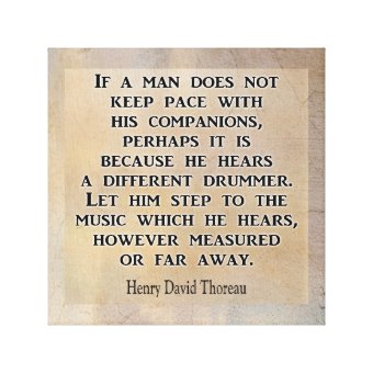 Different Drummer **Thoreau quote**Canvas print | Zazzle