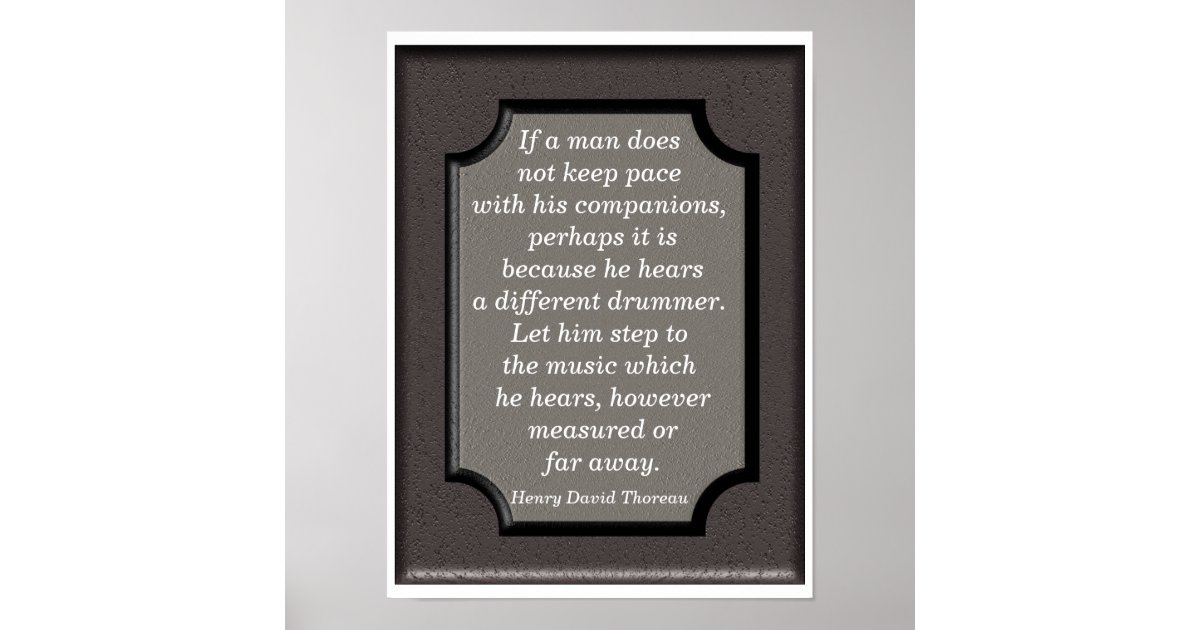 Different Drummer - Thoreau quote print | Zazzle