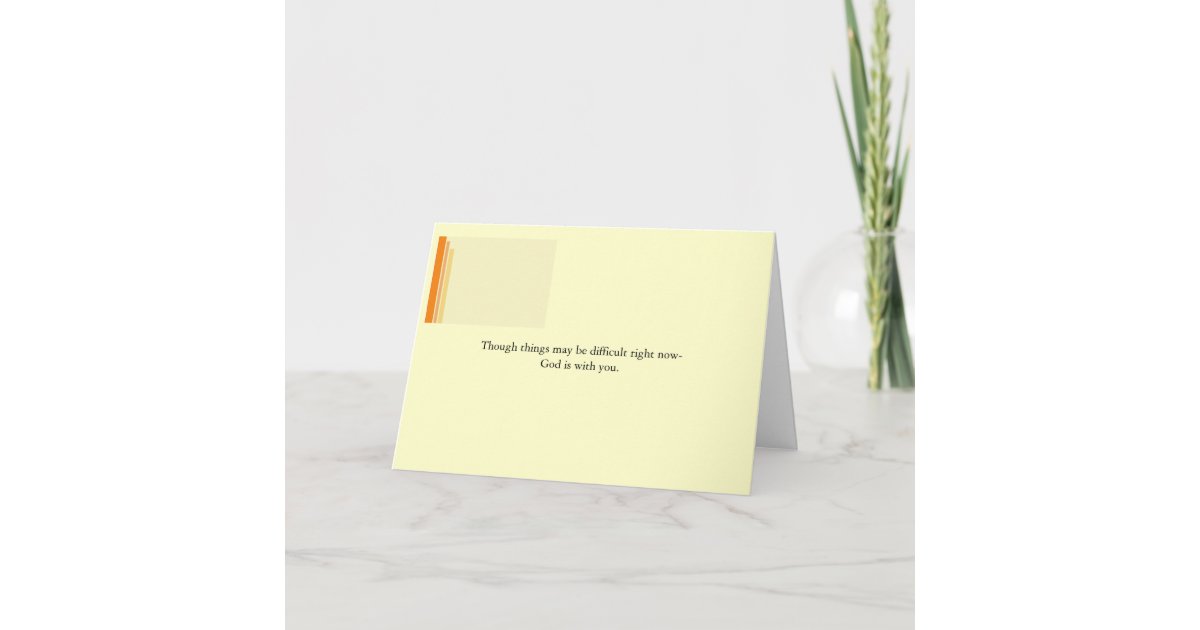 Difficult times card | Zazzle