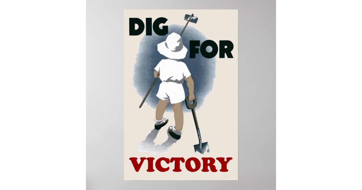 Dig For Victory Vintage Poster | Zazzle