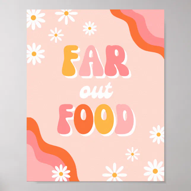 Digital Groovy Far Out Food Sign | Groovy Sign | Zazzle