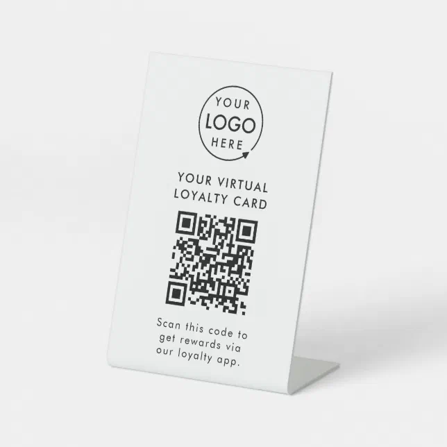 Digital Loyalty Reward App QR Code Business Logo Pedestal Sign | Zazzle