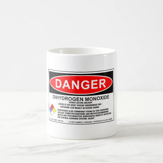 Dihydrogen Monoxide mug 1 | Zazzle