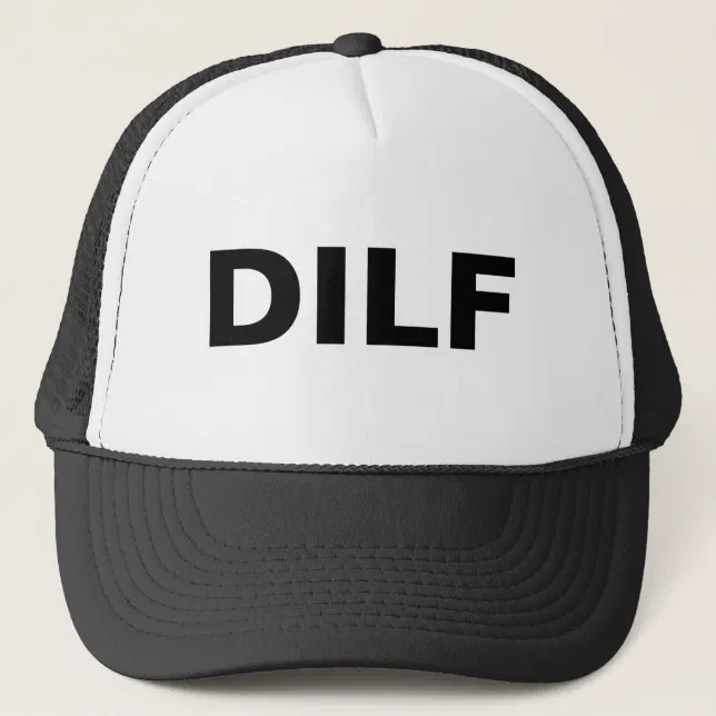 DILF TRUCKER HAT | Zazzle