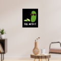 Dill With It Funny Dill Pickle Pun Dark BG Poster | Zazzle
