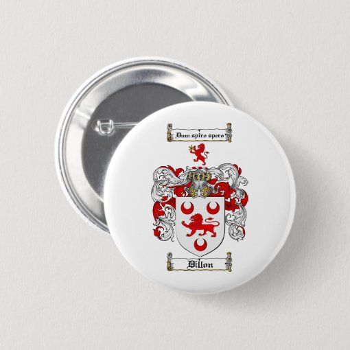 DILLON FAMILY CREST - DILLON COAT OF ARMS PINBACK BUTTON | Zazzle