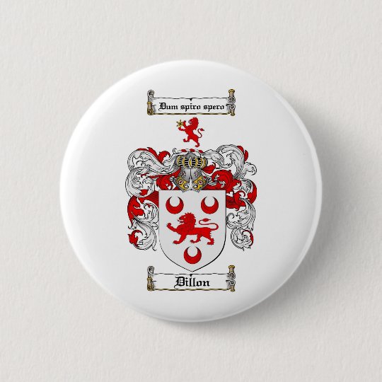 DILLON FAMILY CREST - DILLON COAT OF ARMS PINBACK BUTTON | Zazzle.com
