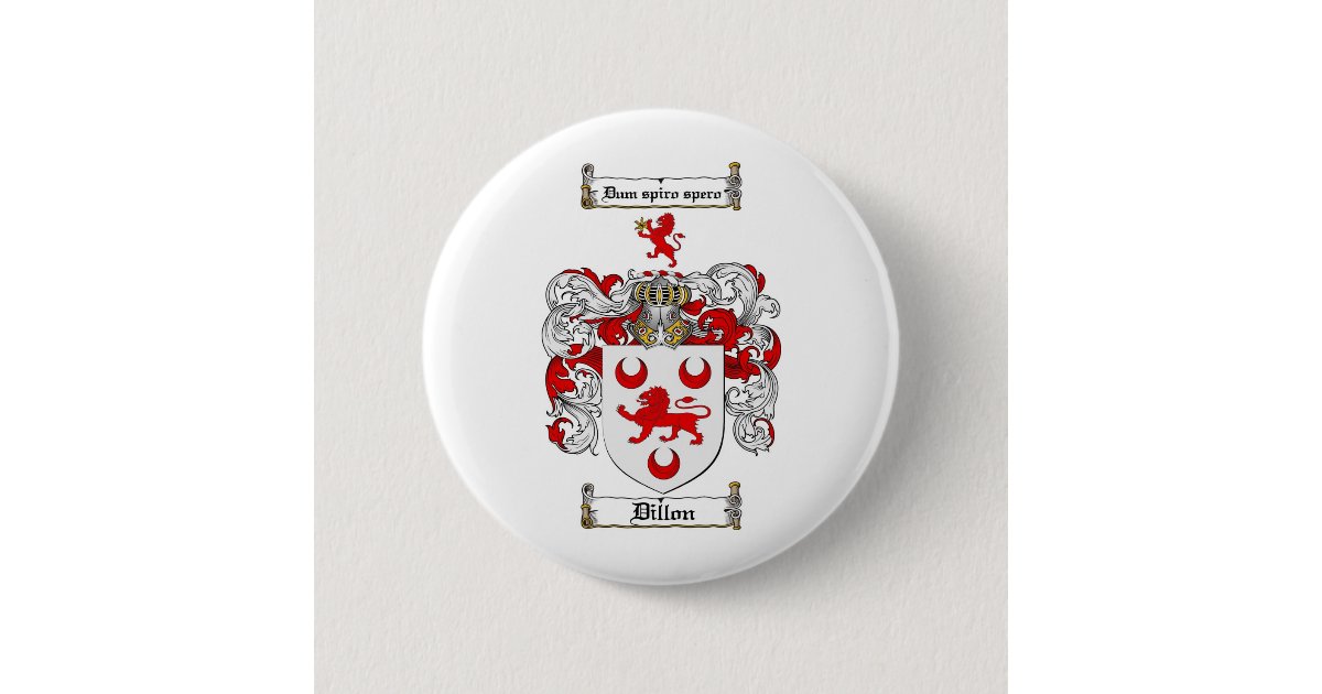 DILLON FAMILY CREST - DILLON COAT OF ARMS PINBACK BUTTON | Zazzle