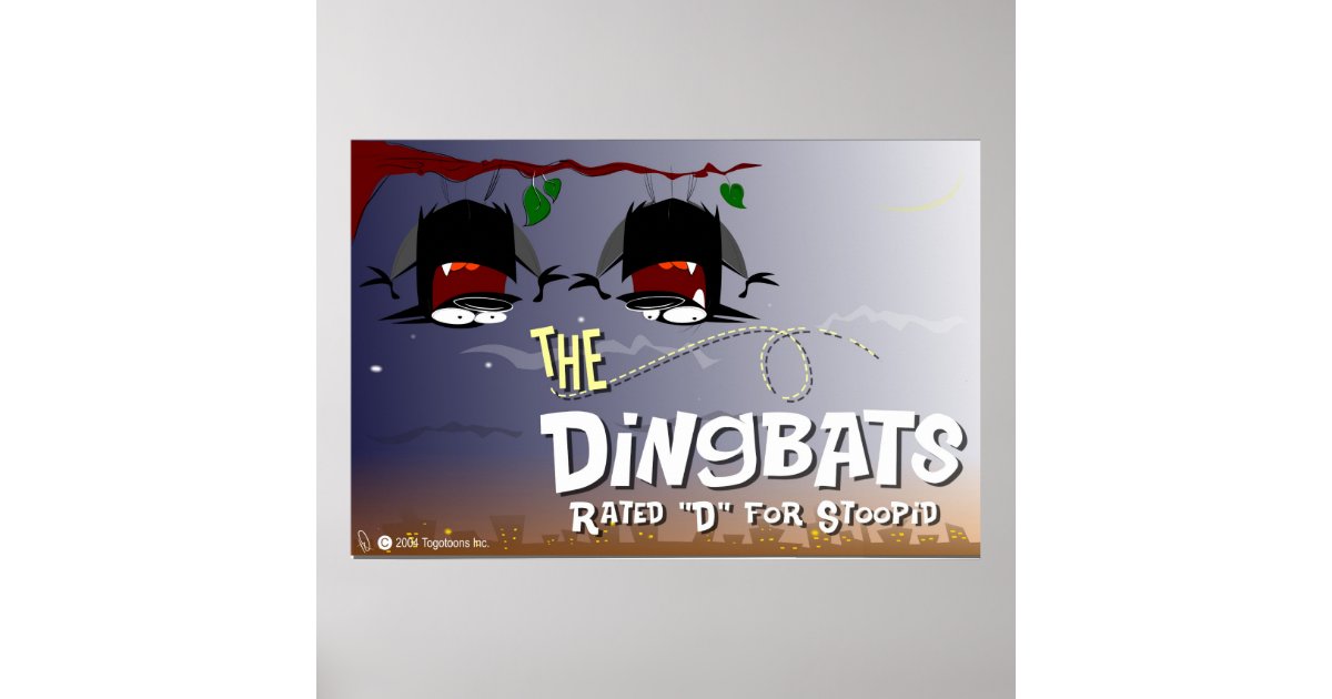 DingBat Colossal sized poster!!! Poster | Zazzle