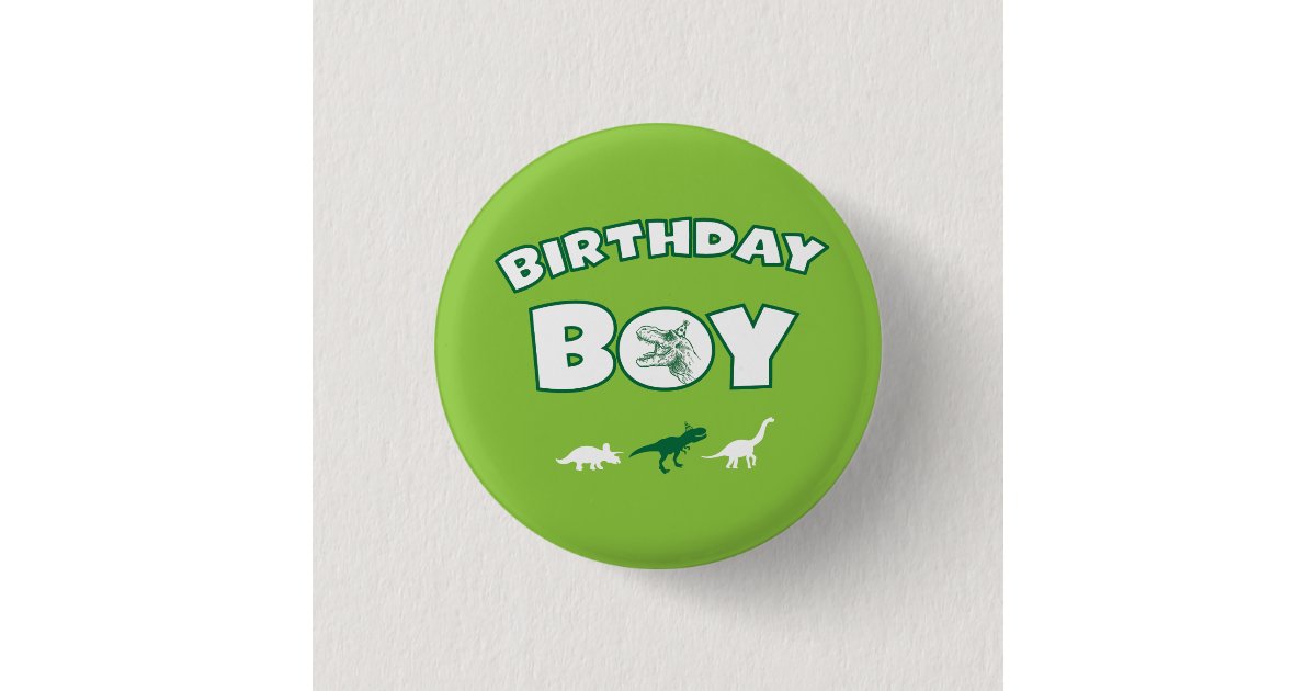 Dinosaur Birthday Boy Button | Zazzle