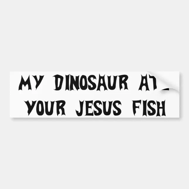Dinosaur Eats Jesus Fish Bumper Sticker | Zazzle