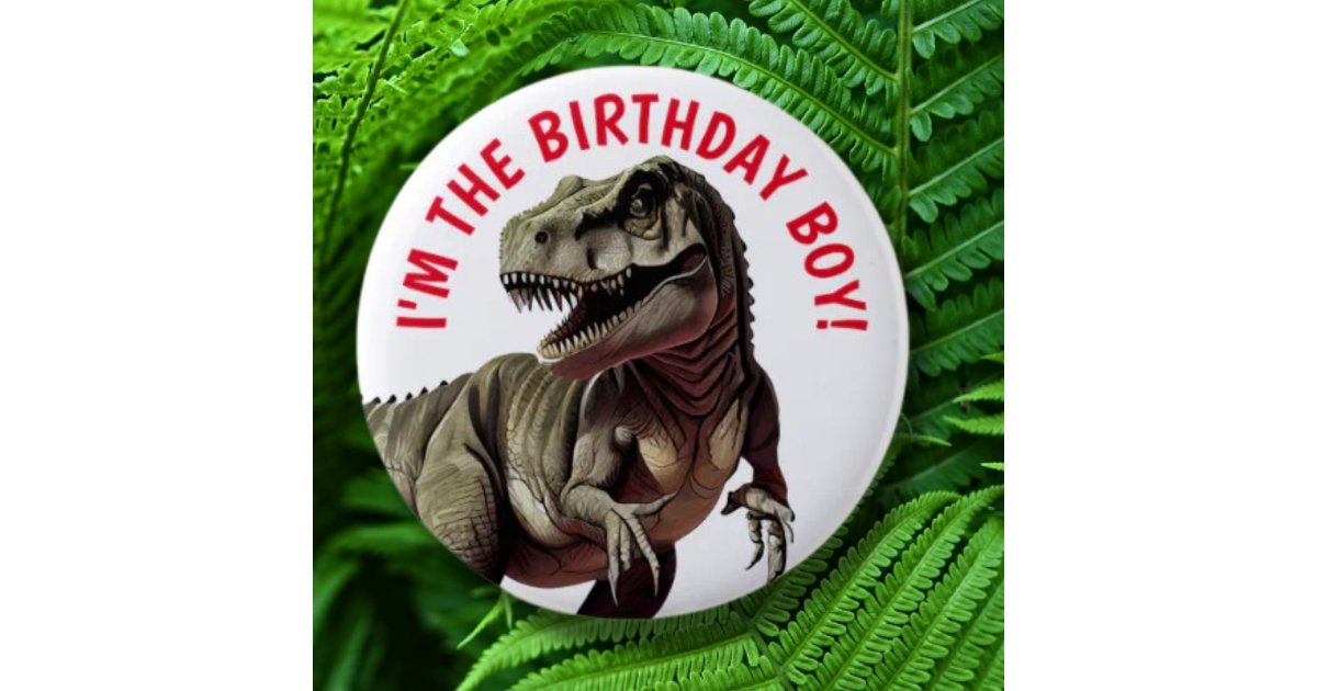 Dinosaur T Rex BOY Button | Zazzle