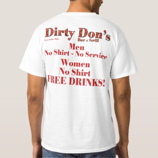 Dirty Don's Bar & Grill T-Shirt | Zazzle