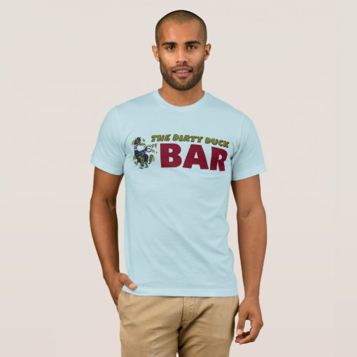 Dirty Duck Bar T-Shirt | Zazzle