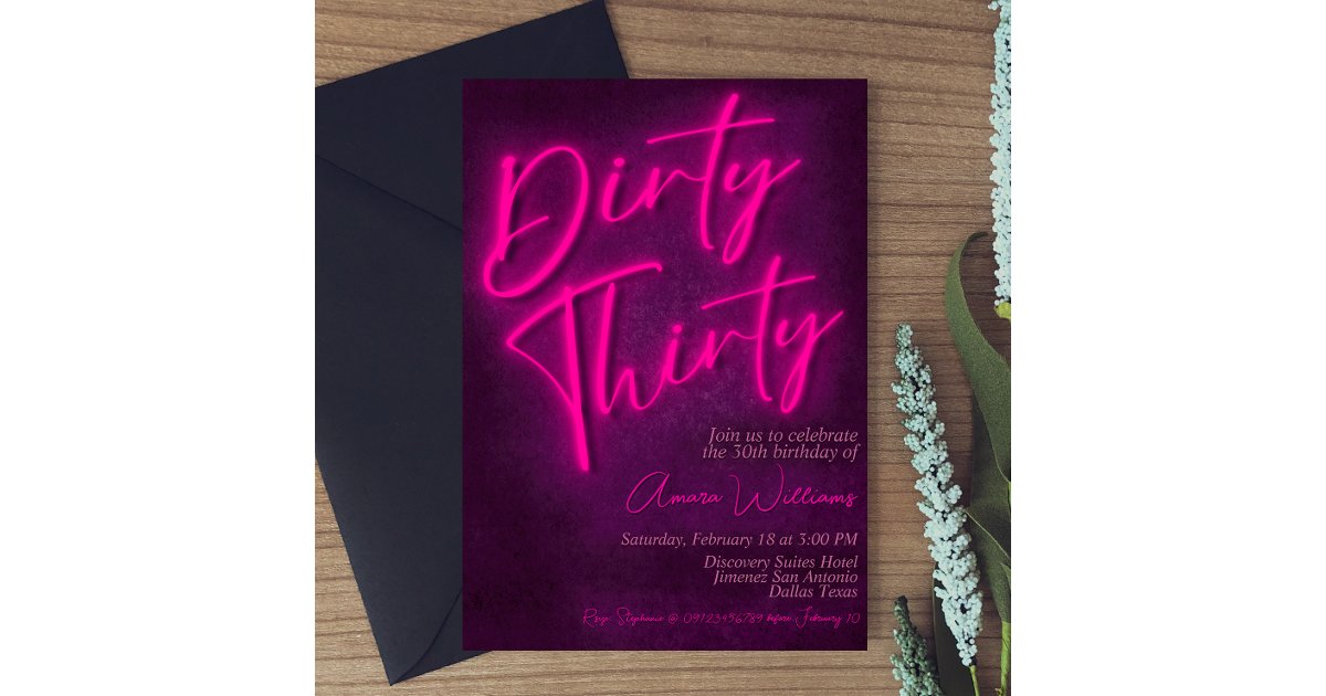 Dirty Thirty - 30th Birthday Invitation | Zazzle